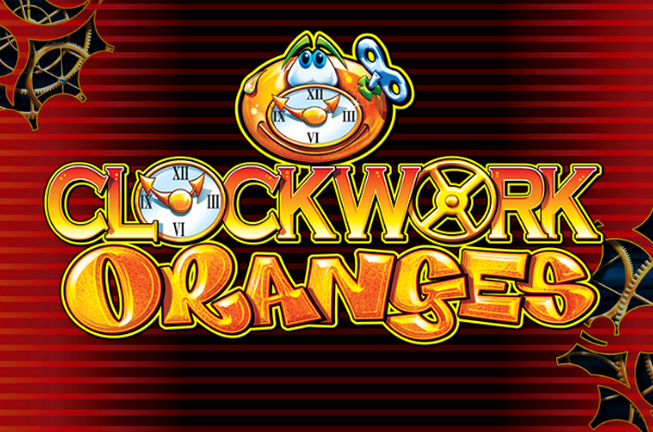 Clockwork Oranges Slot Sites - Play Clockwork Oranges By Mazooma